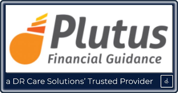 Plutus Financial Guidance - A DR Care Solutions Trusted Provider