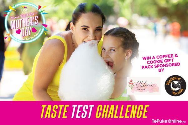 Taste Test Challenge - EPIC Te Puke | EPIC Te Puke